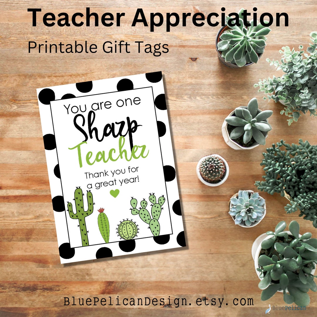 Teacher Appreciation Gift Ideas – Teacher Gift Tags – Printable Tags ...