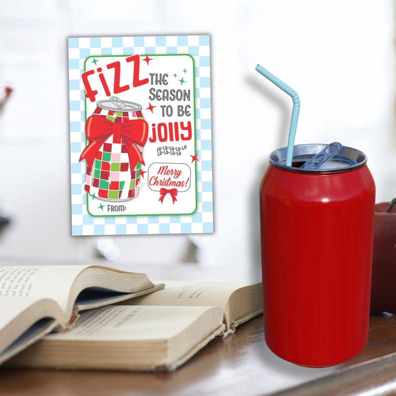 Printable Christmas Gift Tag, Fizz the Season to Jolly Soda Pop Tag for ...