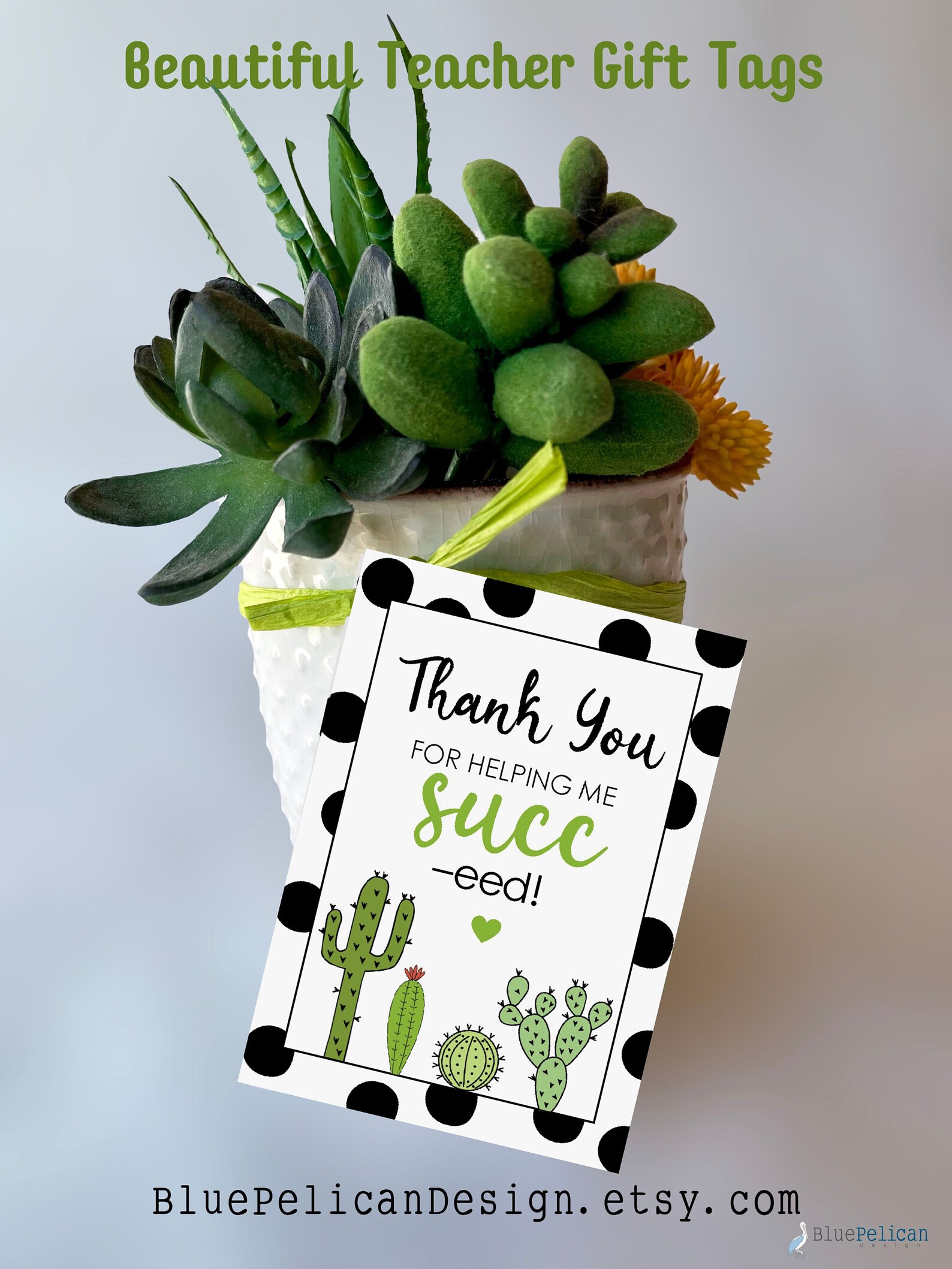 Succulent Teacher Gift Tag – Printable Thank You Cards (digital ...