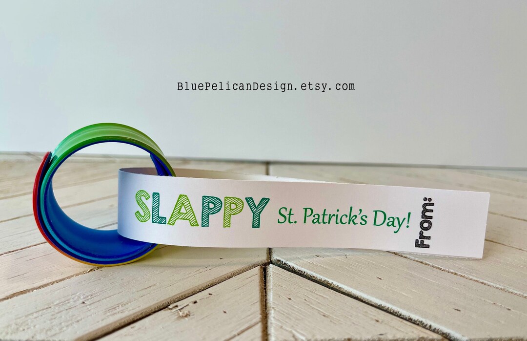 Slappy St Patrick's Day – Printable Gift Tags – Slap Bracelet Gift Tag ...