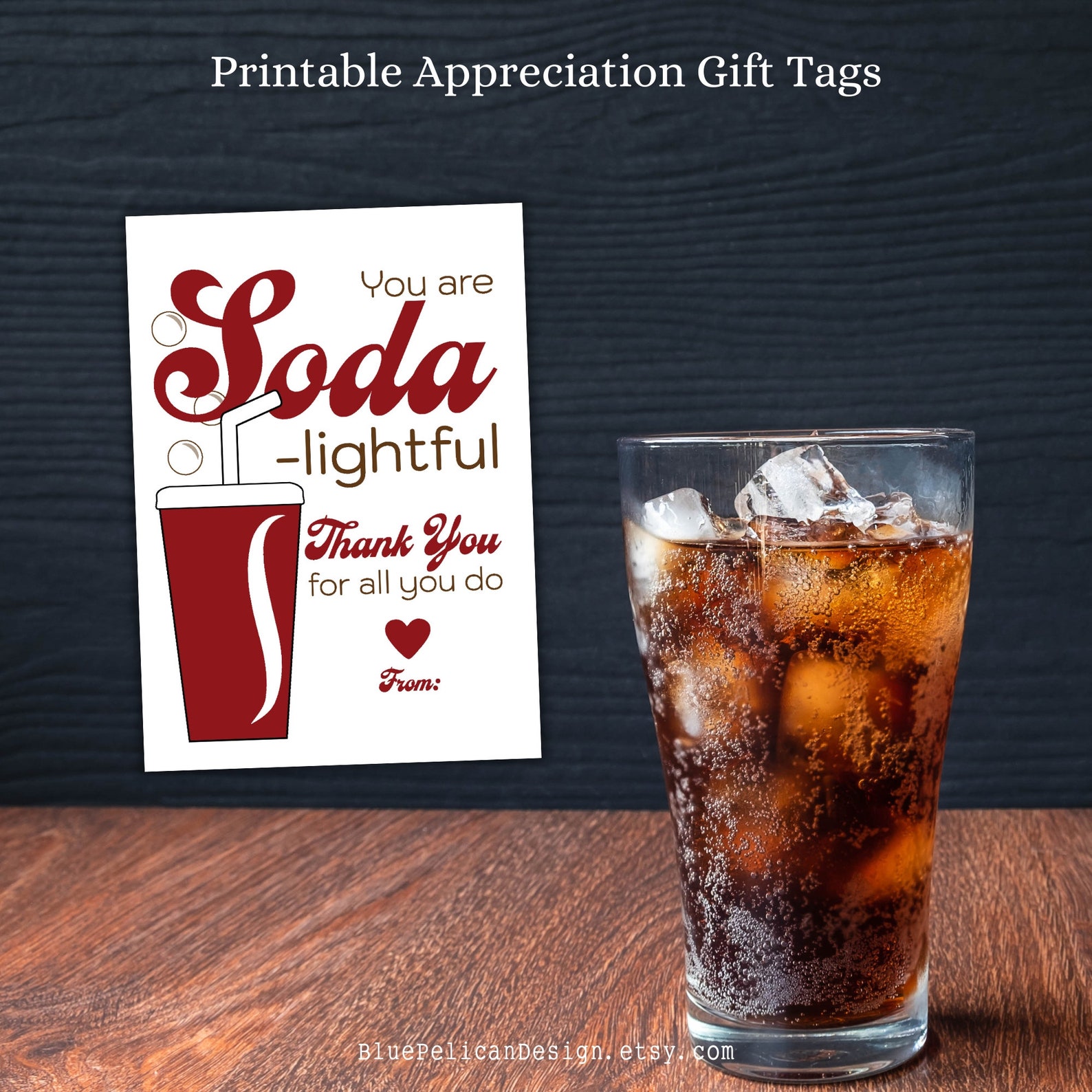 Printable Soda Appreciation Gift Tags – Soda Delightful – Tumbler Gift ...