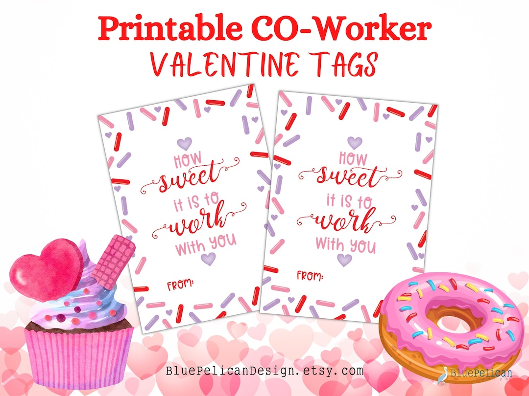 Coworker Valentines Day Tags – How Sweet It is to Work With You ...