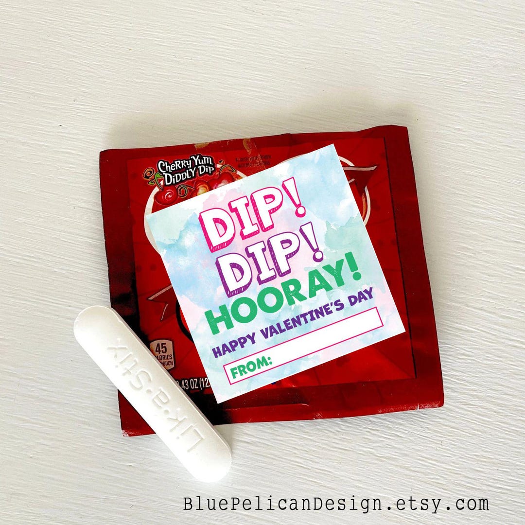 Printable School Valentine Card - Children's Valentine Card, Dip Dip ...