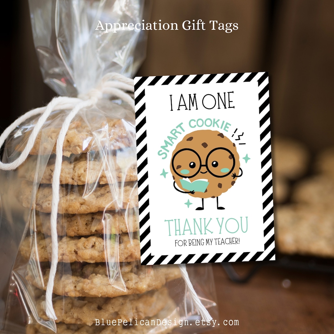 Printable Thank You Cookie Tag for Teachers – Smart Cookie Treat Tag ...