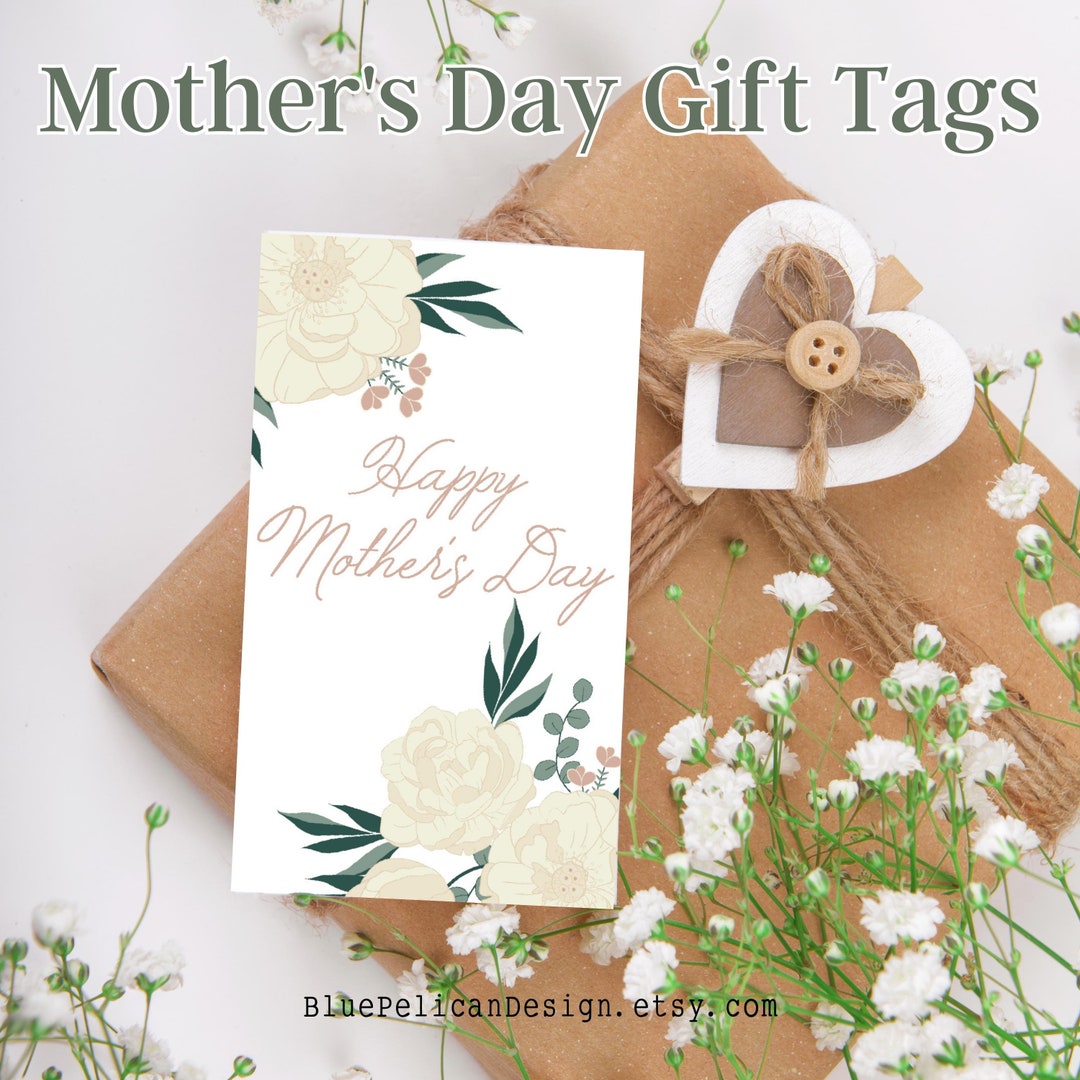 Happy Mother's Day Tags Flowers – Favor Tag – Mothers Day Gift Tag ...