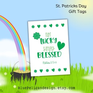 Christian St. Patrick's Day Gift Tag – Not Lucky Simply Blessed ...