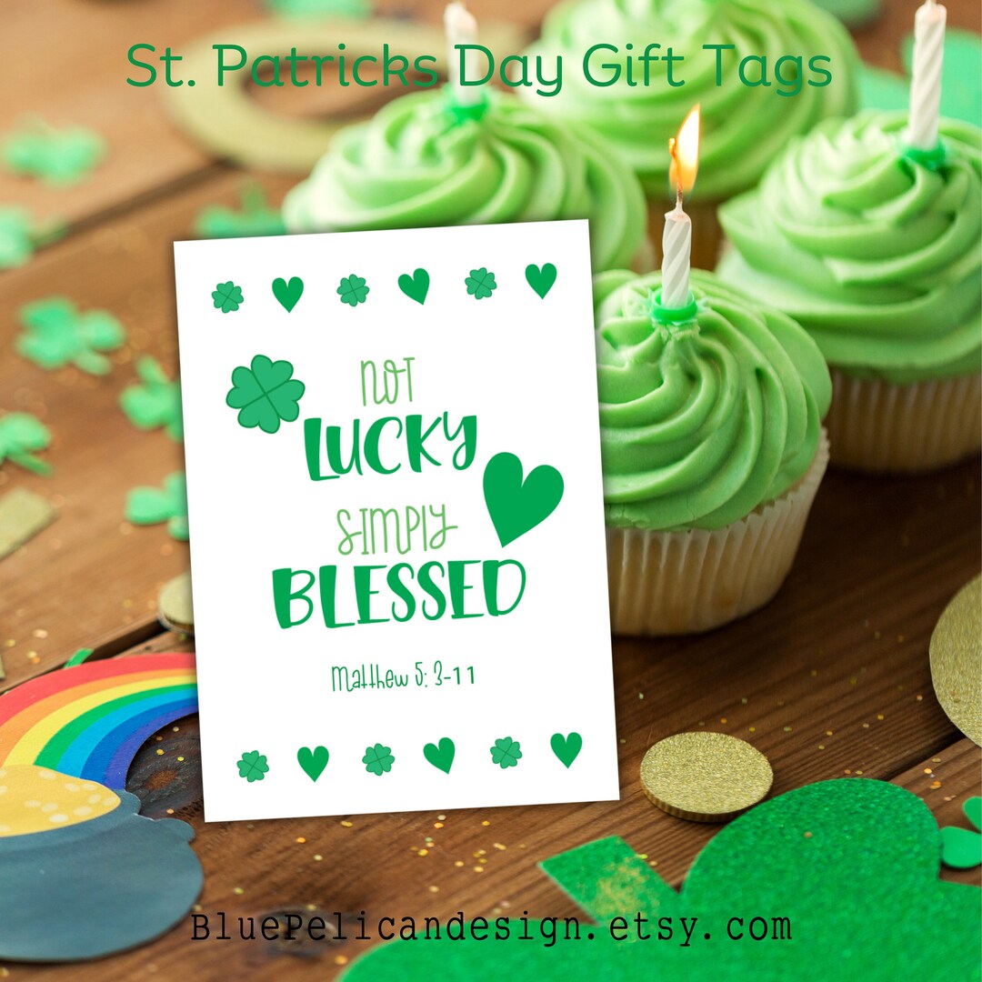 Not Lucky Simply Blessed Card Printable – Christian St. Patrick's Day ...