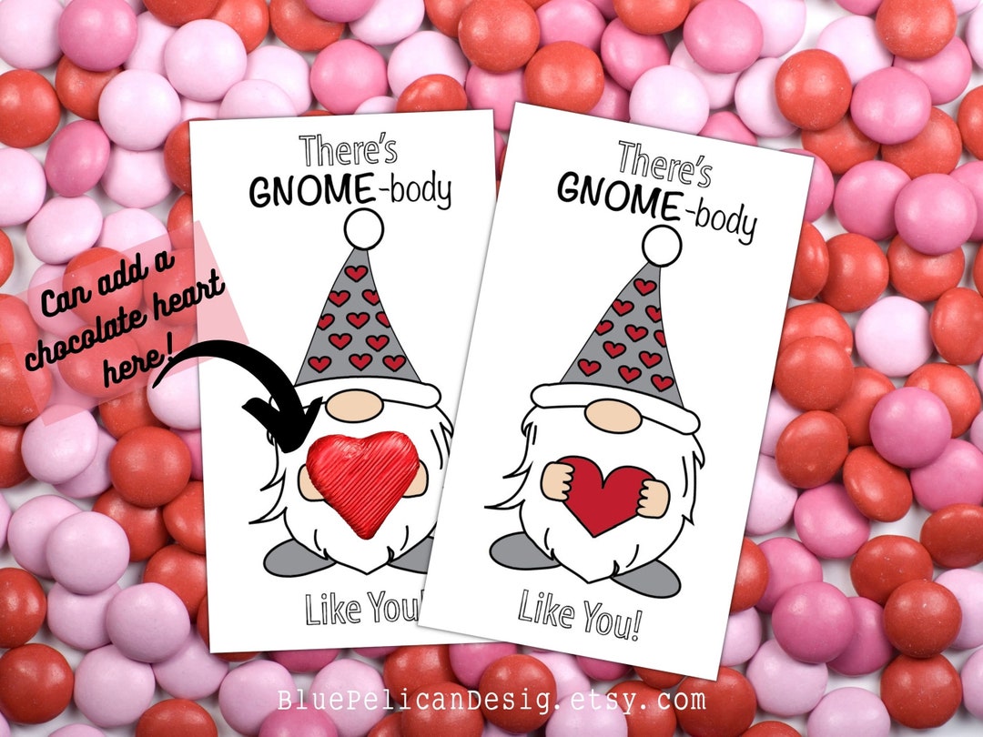 Valentines Gnomes Printable Card - Adorable 'there's Gnome-body Like ...