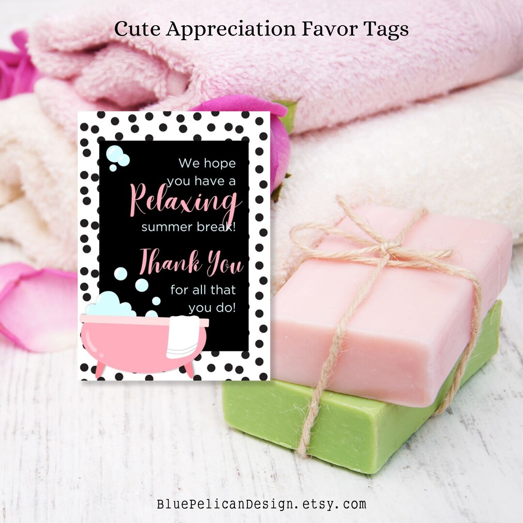 End of Year Teacher Thank You Tags – Summer Break Teacher Gift Ideas ...