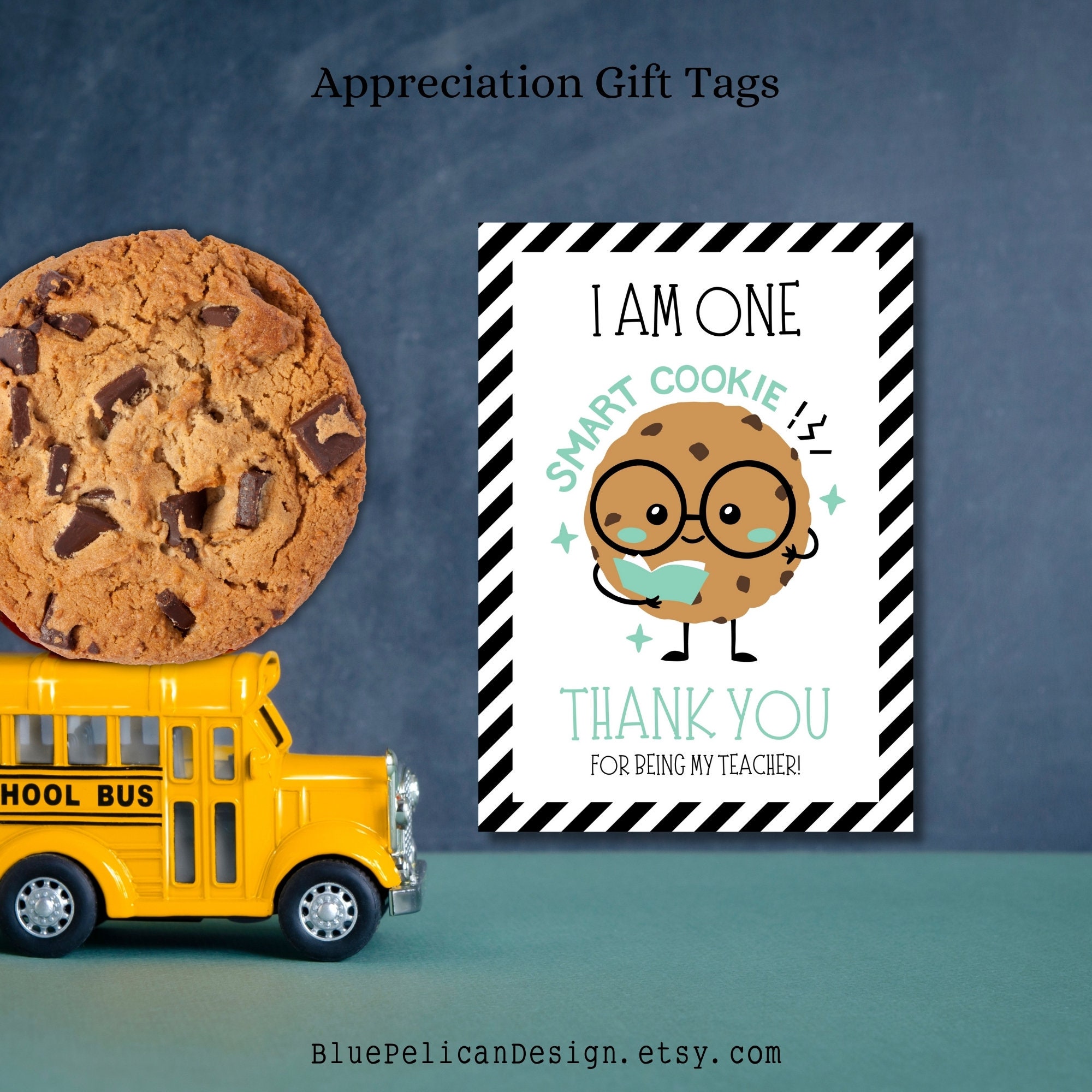 Printable Thank You Cookie Tag for Teachers – Smart Cookie Treat Tag ...
