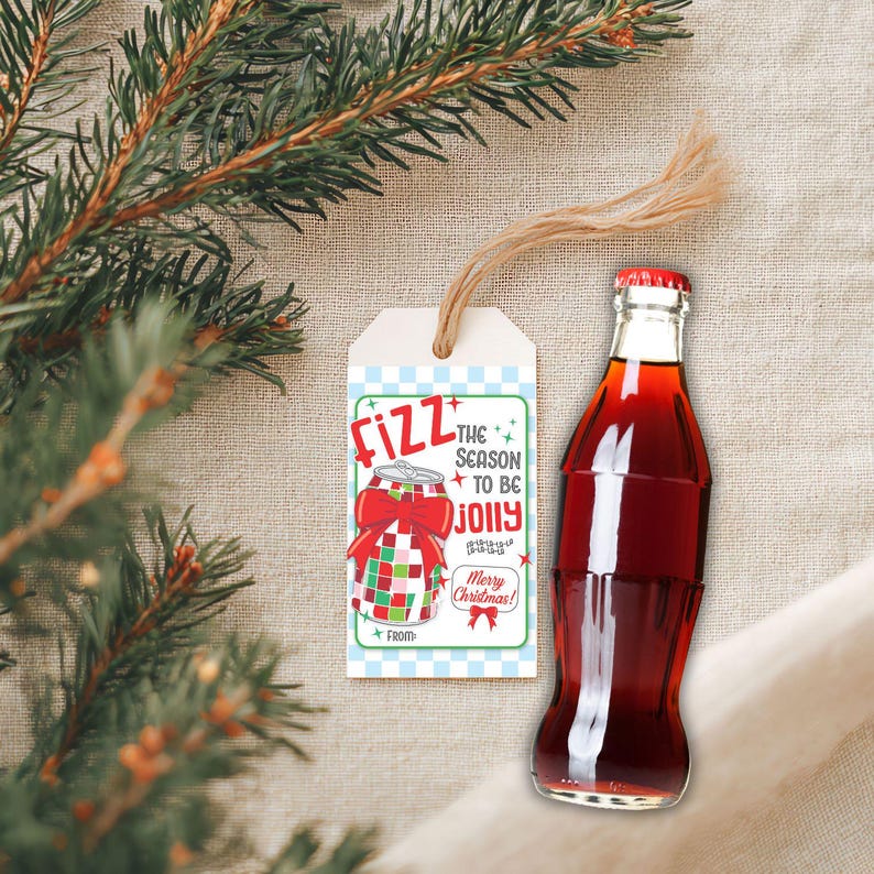 Printable Christmas Gift Tag, Fizz the Season to Jolly Soda Pop Tag for ...
