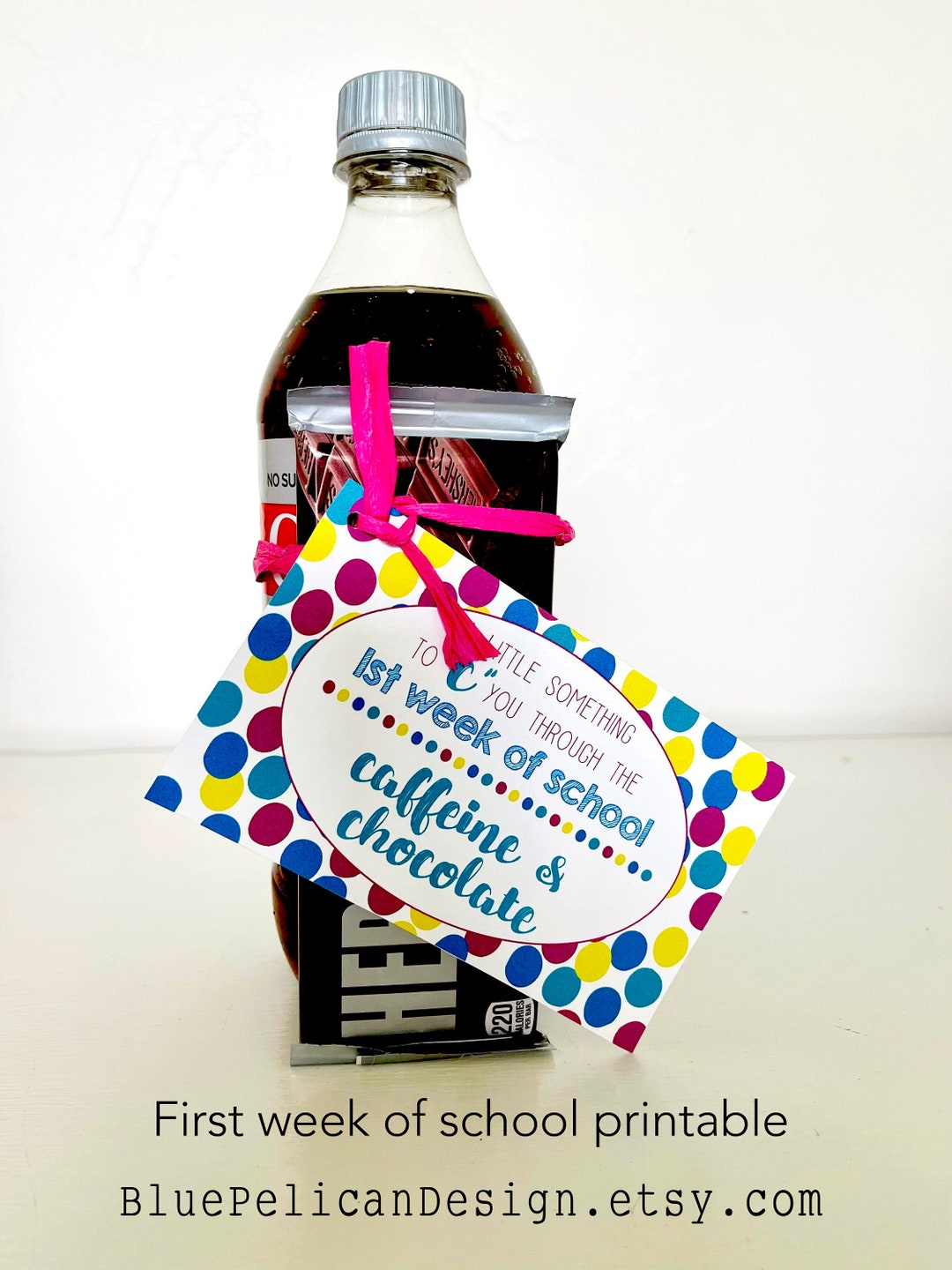 First Week of School – 1st Week Survival Tag – Printable Chocolate Gift ...