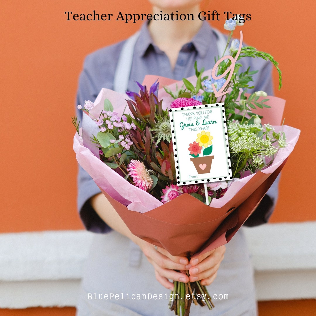 Printable Teacher Thank You Gift Ideas Flower Gift Tags for Teacher ...