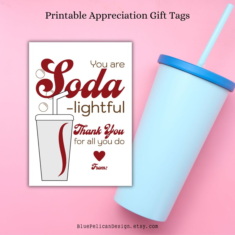 Printable Soda Thank You Gift Tags – Diet Dr Pepper Soda Delightful ...
