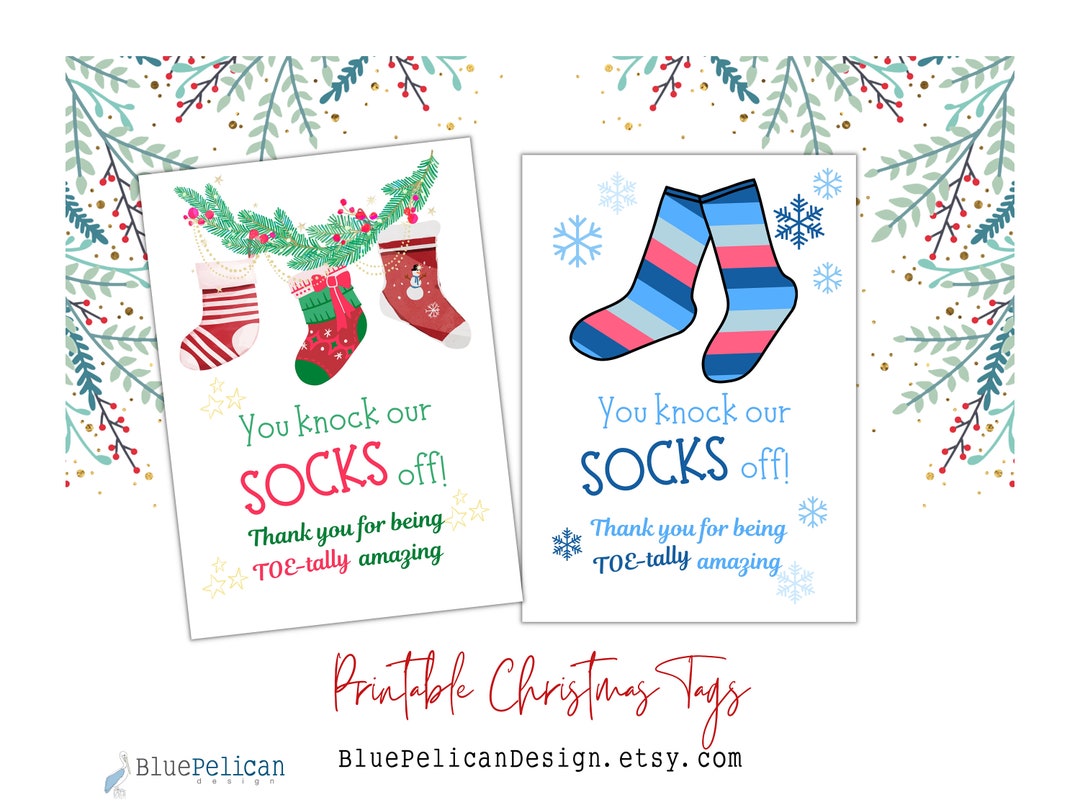 You Knock Our Socks off Christmas Gift Tag – Happy Holidays – Printable ...