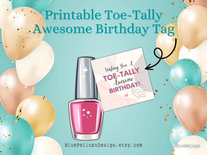Toe-tally Awesome Birthday Gift Tag Birthday Gift Tag - Etsy