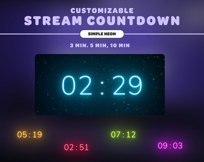 Stream Countdown Simple Neon | Customizable | 3 Min, 5 Min, 10 Min ...