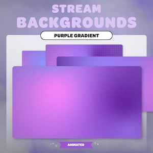 ANIMATED GRADIENT BACKGROUNDS | Purple & Pink | Streamer | Twitch ...