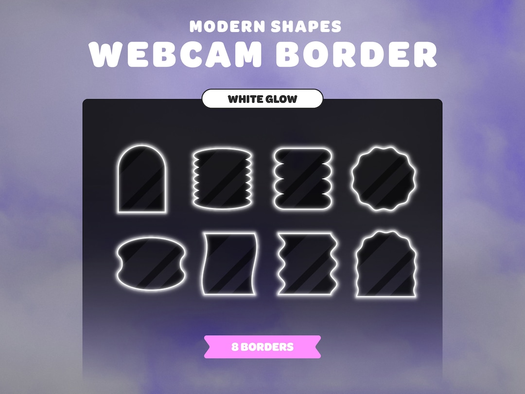 Modern Shapes WEBCAM OVERLAY | Soft White Glow | for Streamers | Twitch ...