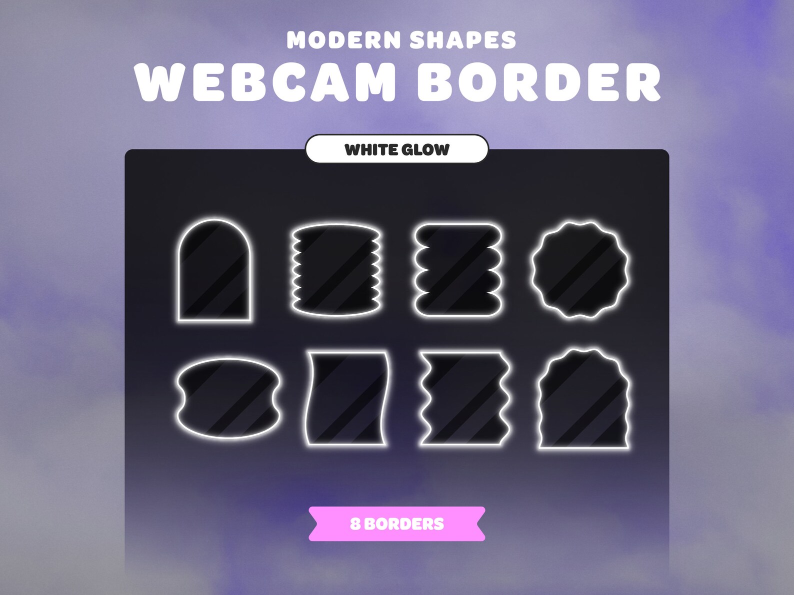 Modern Shapes WEBCAM OVERLAY Soft White Glow for Streamers Twitch ...