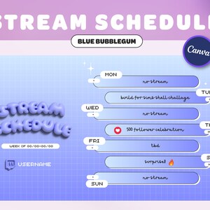 STREAM SCHEDULE Template Blue Bubblegum Canva Template - Etsy