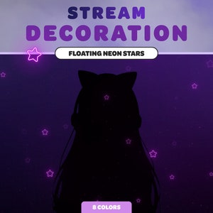 ANIMATED STREAM DECORATION Floating Neon Stars | Particles | Streamer ...