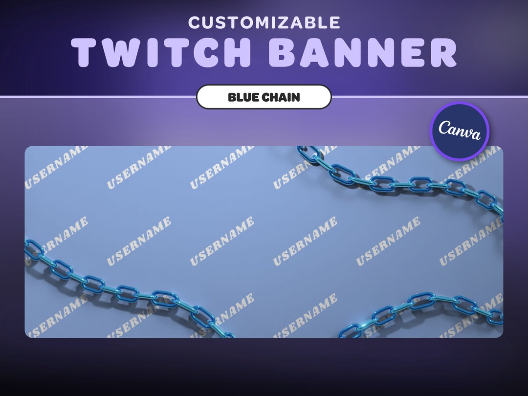 Customizable TWITCH BANNER | Blue Chain Y2K | Canva Template | Streamer ...