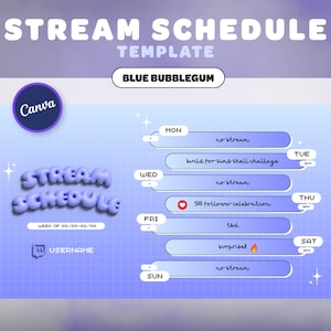 STREAM SCHEDULE Template Blue Bubblegum | Canva Template | Streamer ...