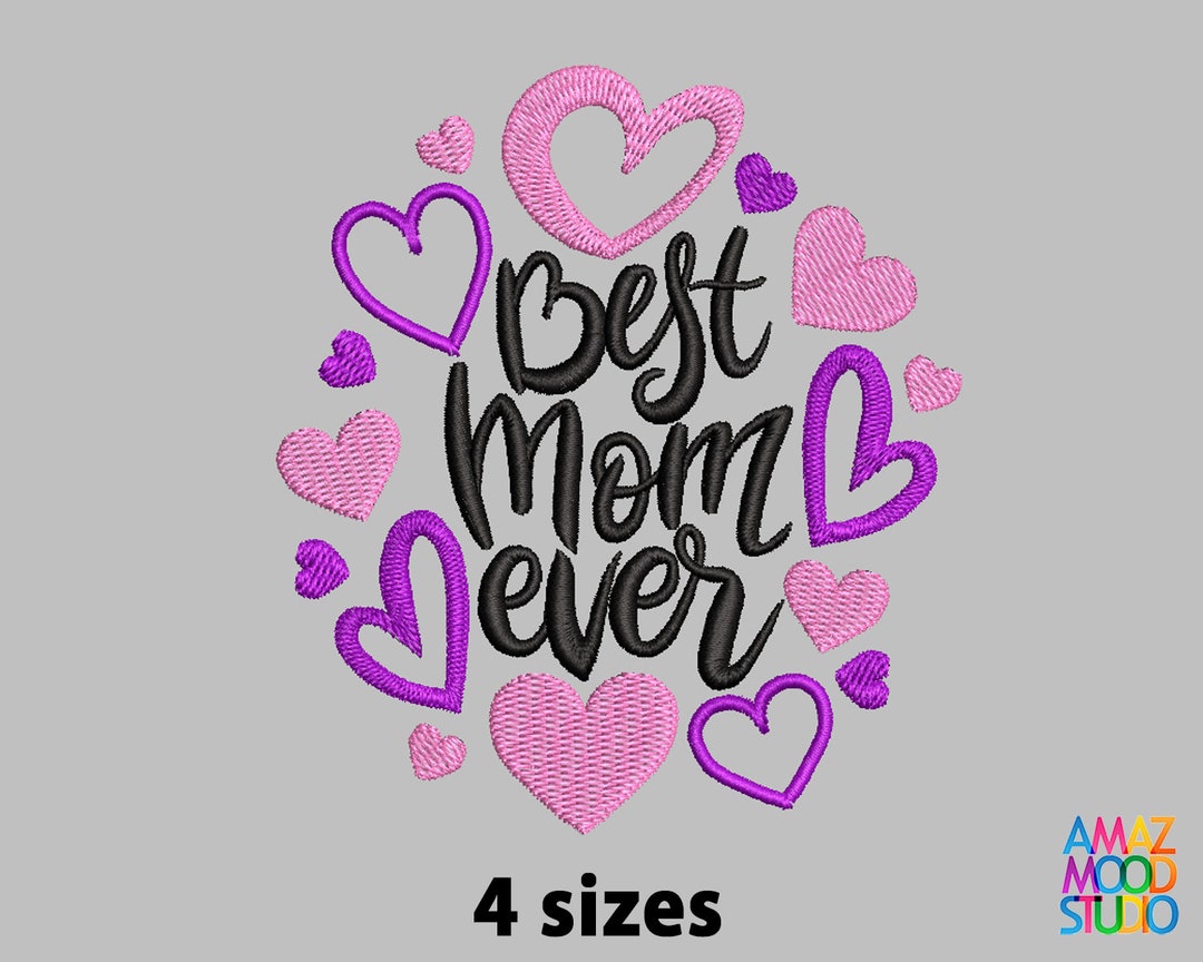 Best MOM Ever Machine Embroidery Design - Etsy