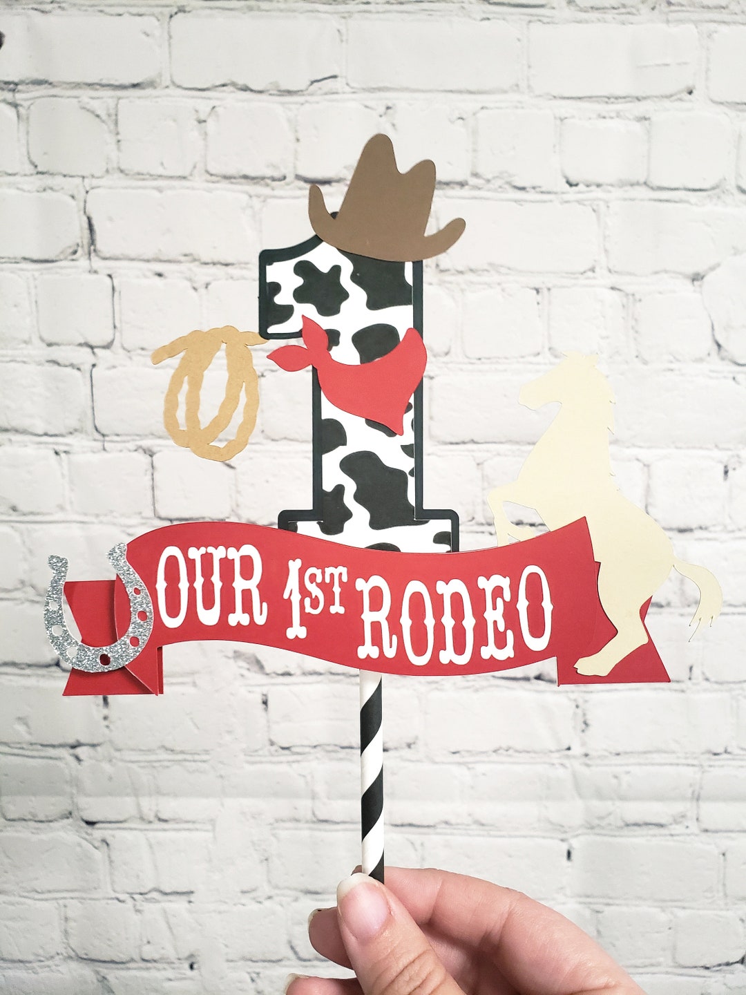 Our First Rodeo Birthday. Our First Rodeo Cake Topper. Cowboy Cake ...