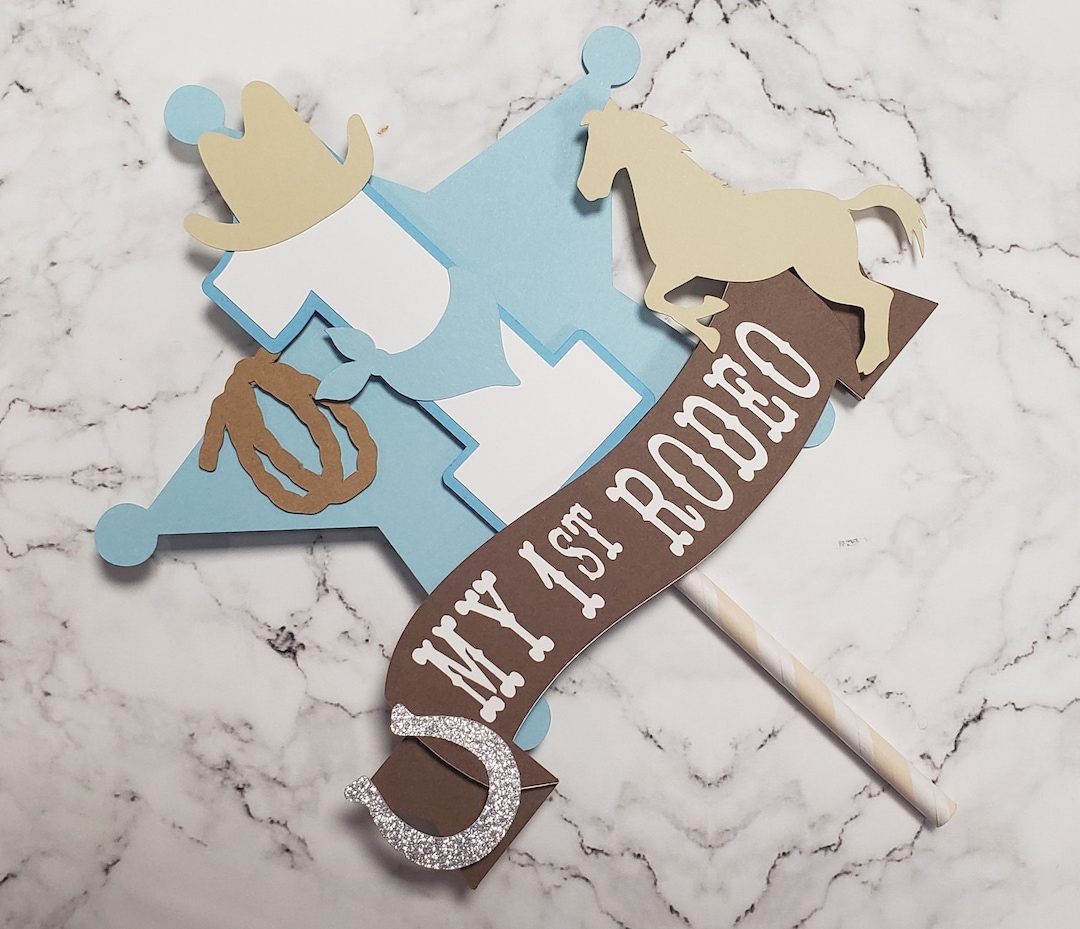 My First Rodeo Birthday. My First Rodeo Cake Topper. Cowboy Cake Topper ...