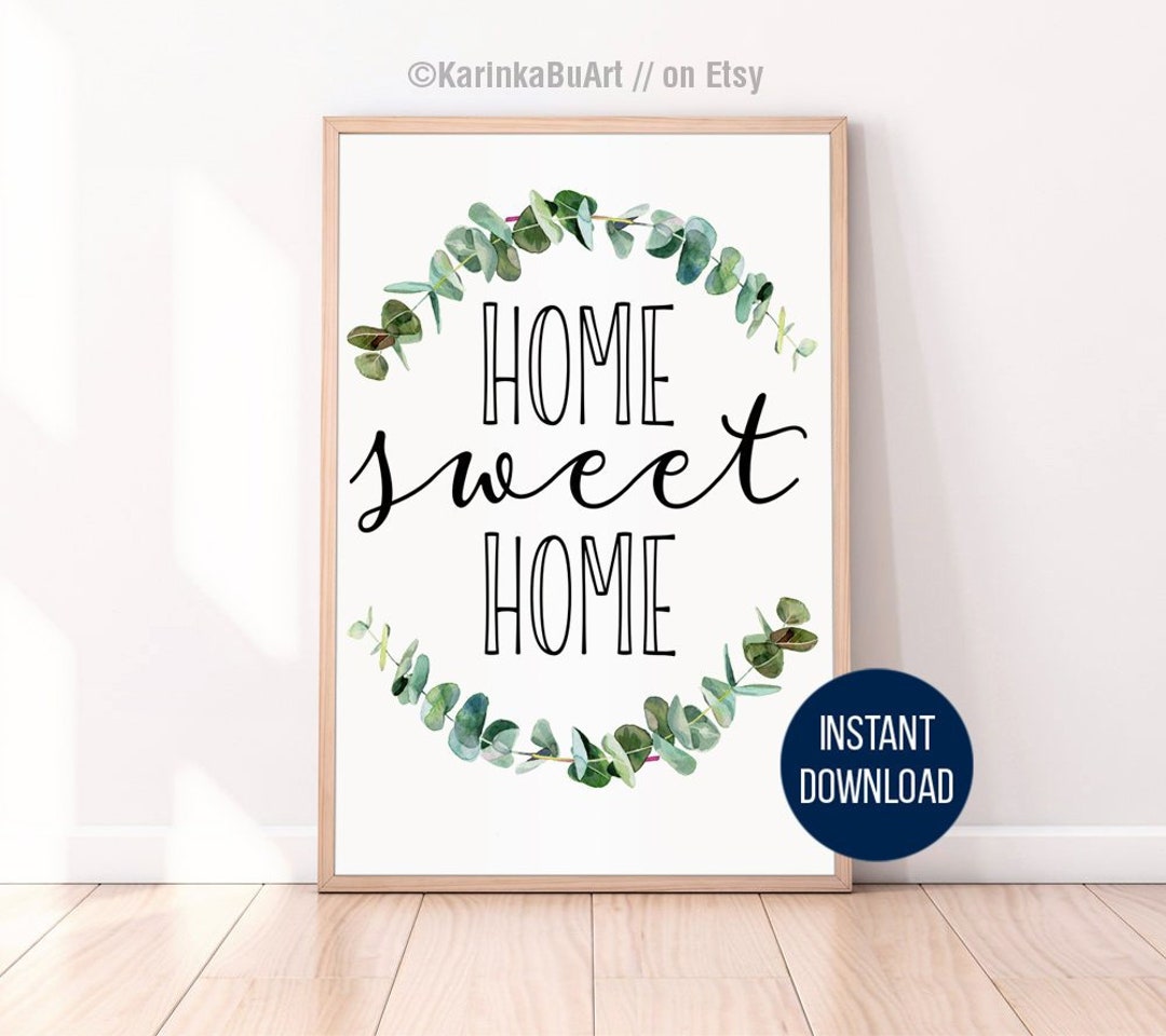 Eucalyptus Print Home Sweet Home Poster Entryway Decor, Gallery Wall ...