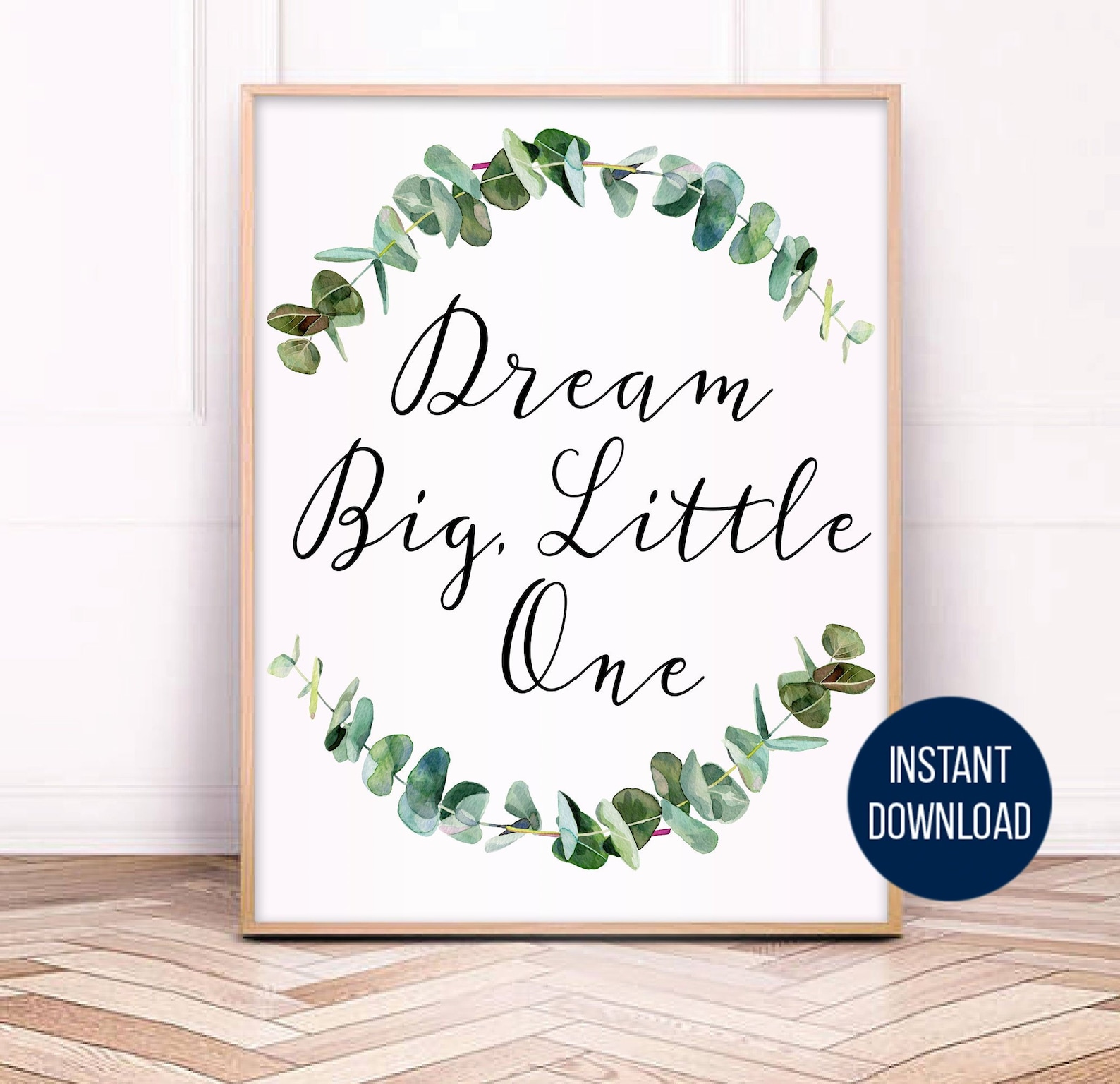 Eucalyptus Print Dream Big Little One Home Poster Gallery - Etsy