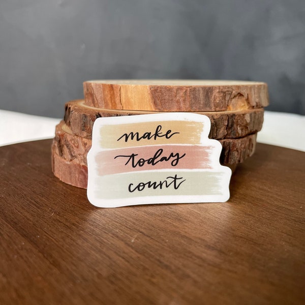 Make Today Count - Etsy
