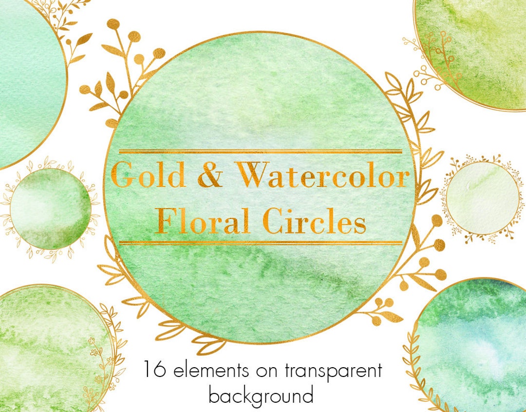 Green Gold Watercolor Circles, Floral Frames, Gold Ornaments, Circles ...