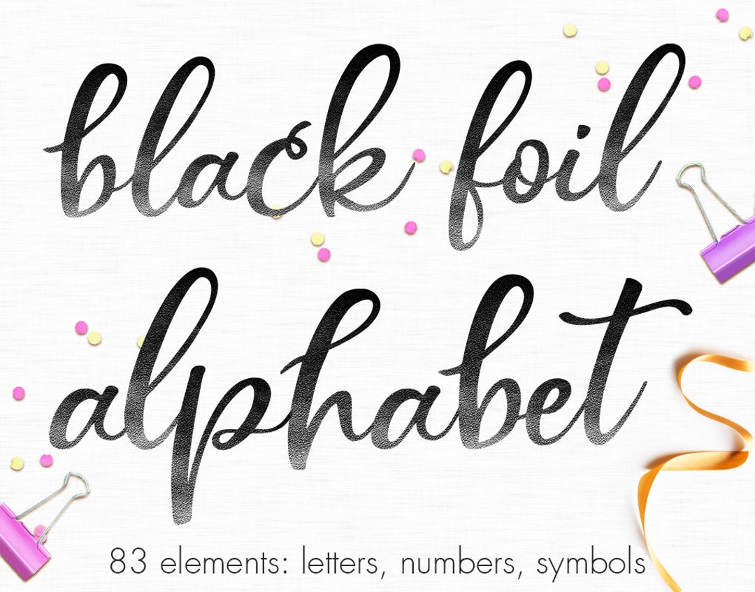 Black Foil Alphabet Clipart, Metallic Letters, Numbers (PNG Digital ...