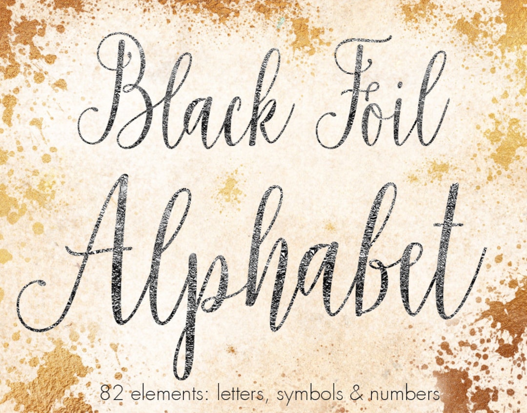 Black Alphabet, Black Foil Alphabet, Black Typography Clip Art, Numbers ...