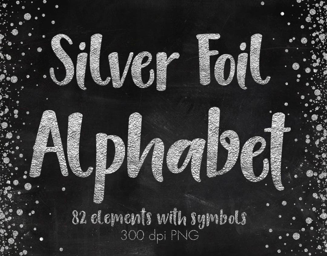 Buy 3 Pay for 2, Silver Alphabet Clip Art, Silver Foil Alphabet, Silver ...