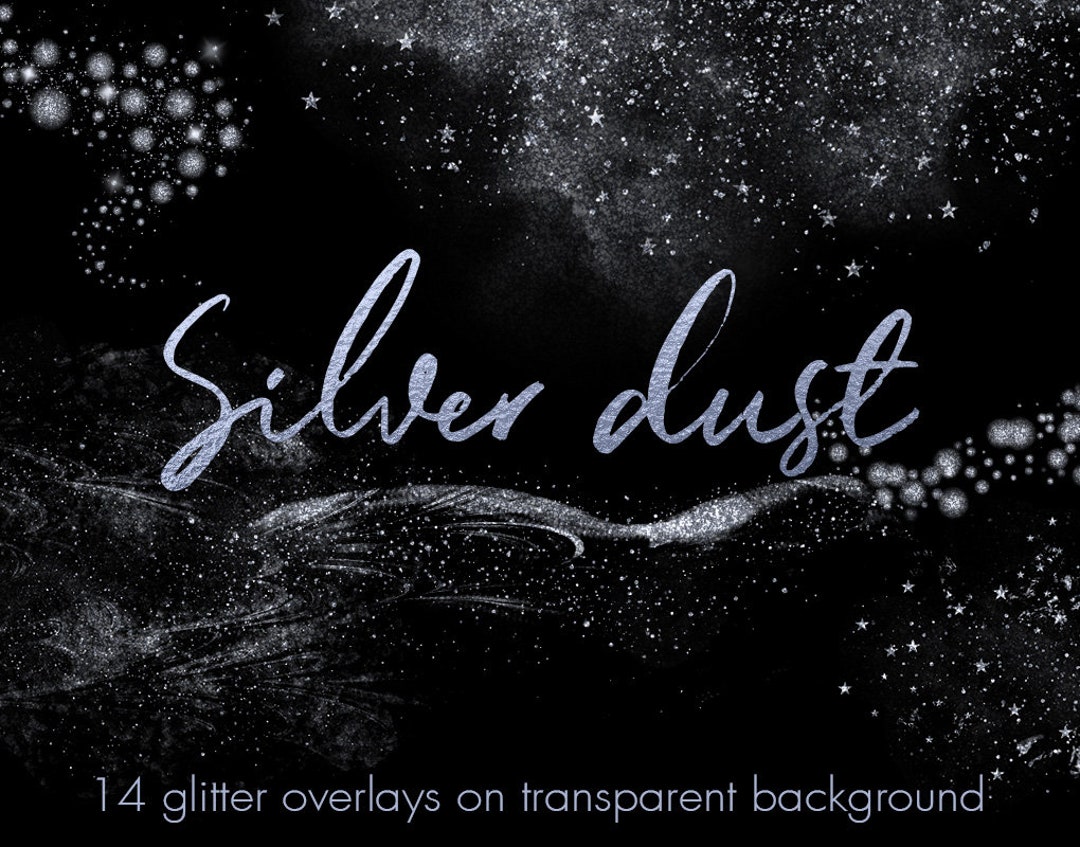 Silver Dust Clipart, Silver Glitter Dust Overlay, Pixie Dust, Fairy ...