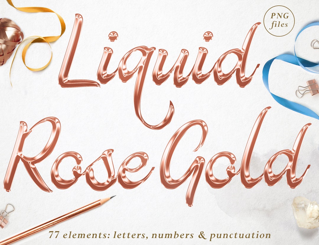 Liquid Rose Gold Alphabet Clipart: Metallic PNG Letters (digital ...