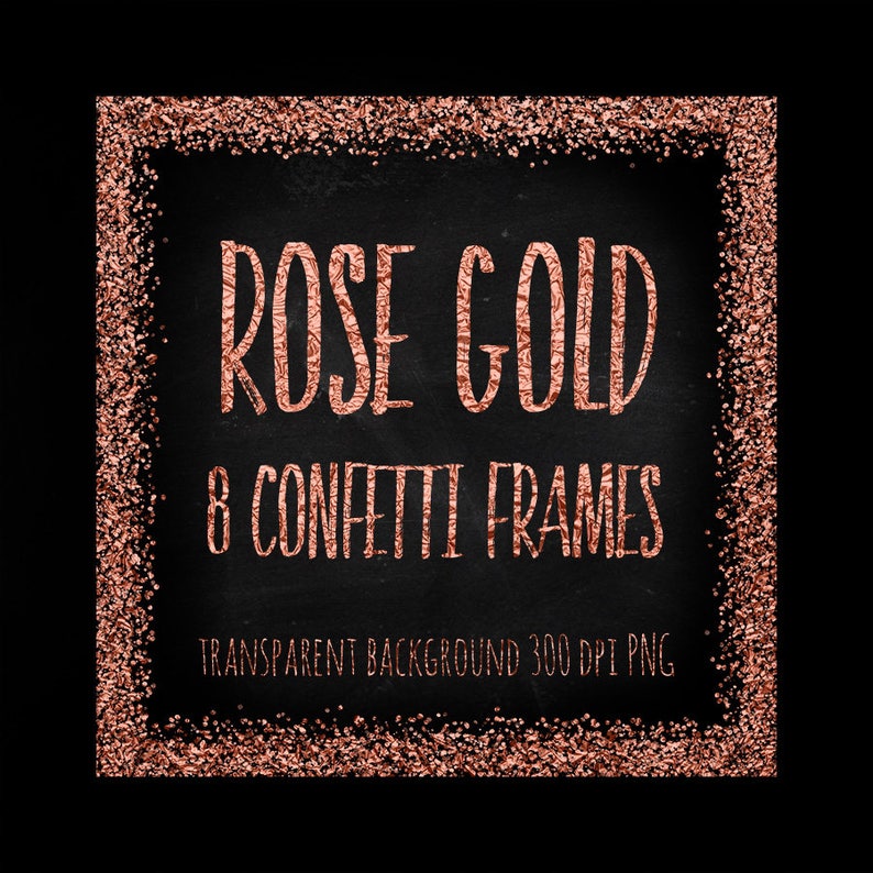 8 Rose Gold Confetti Frames Pack Clip Art Set Rose Gold Foil - Etsy