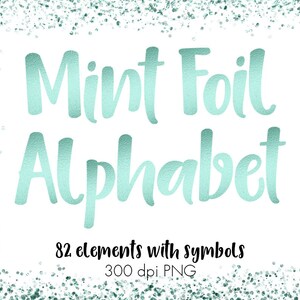 Mint Green Alphabet Clip Art, Mint Foil Alphabet, Mint Letters, Mint ...