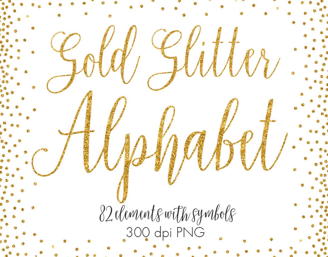Gold Alphabet Clip Art, Gold Glitter Alphabet, Gold Letters, Gold ...