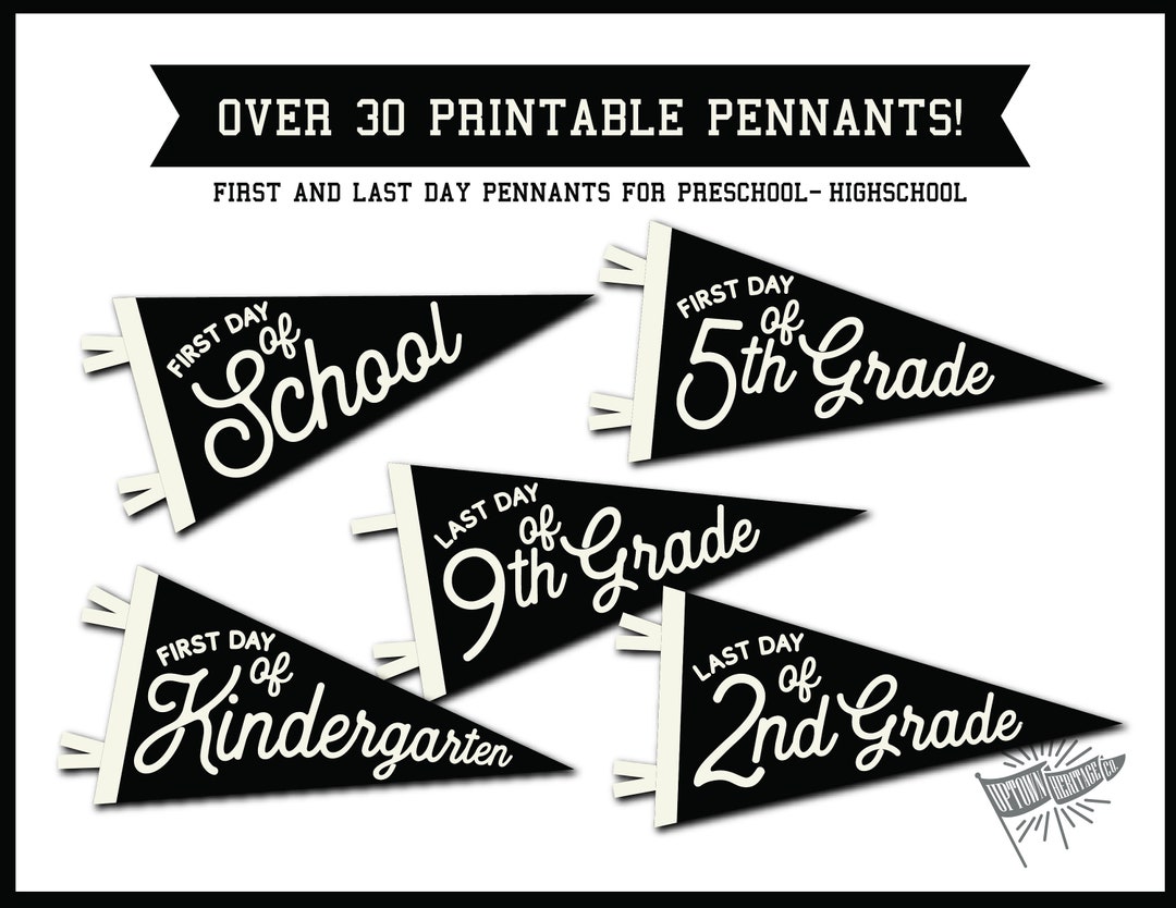 First & Last Day of School Pennants- Digital Download- Black - Etsy