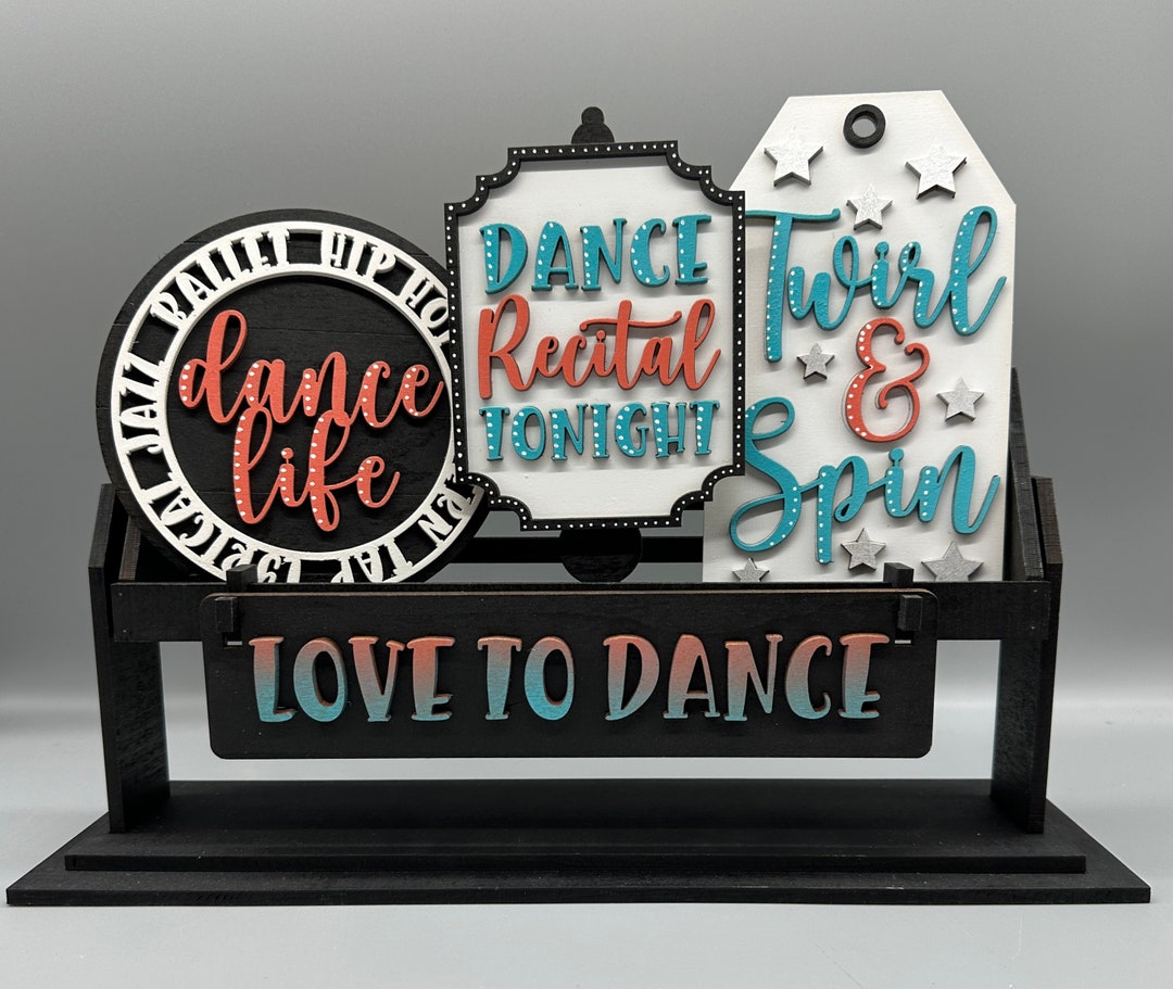Love to Dance-dance Life-shelf Sitter Set-interchangeable-home Decor - Etsy