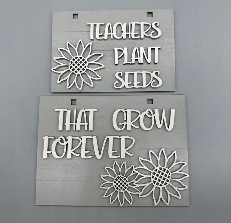 Teachers Plant Seeds That Grow Forever-inserts Only-interchangeable ...