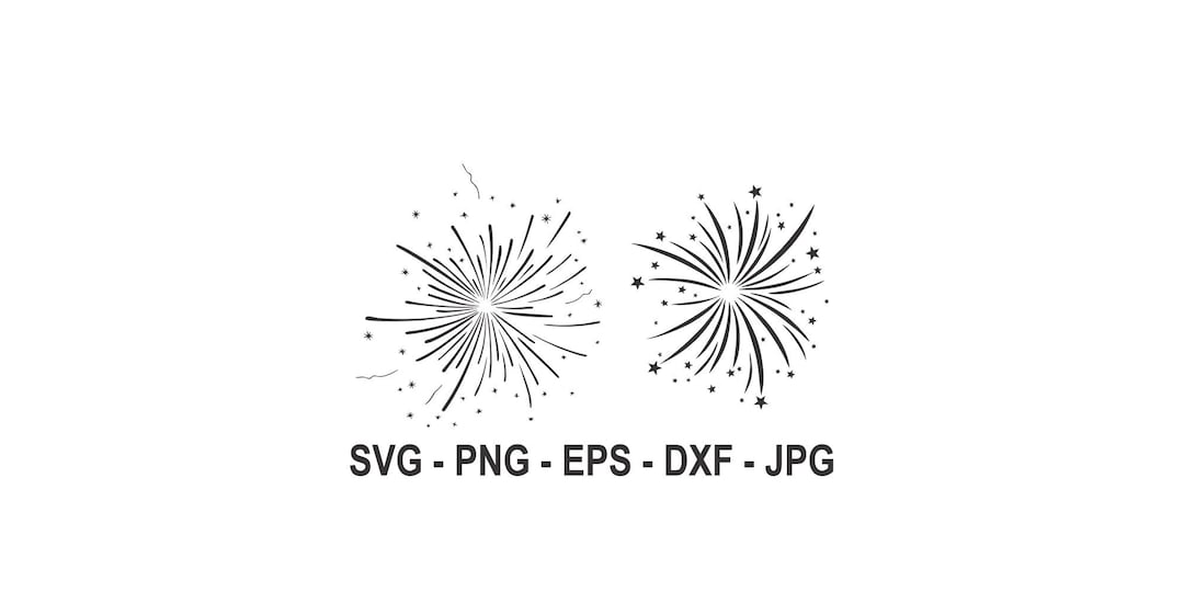 Fireworks Svg,instant Download,svg, PNG, EPS, Dxf, Jpg Digital Download ...