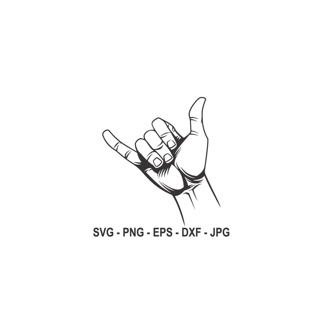 Shaka Sign Svg,shaka Brah Svg,shaka Finger Svg,instant Download,svg ...