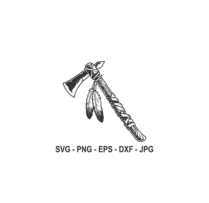 Tomahawk Svg,american Indian Chief Svg,instant Download,svg, PNG, EPS ...