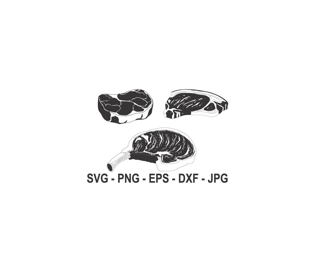 Steak Svg,meat Svg,instant Download,svg, PNG, EPS, Dxf, Jpg Digital ...